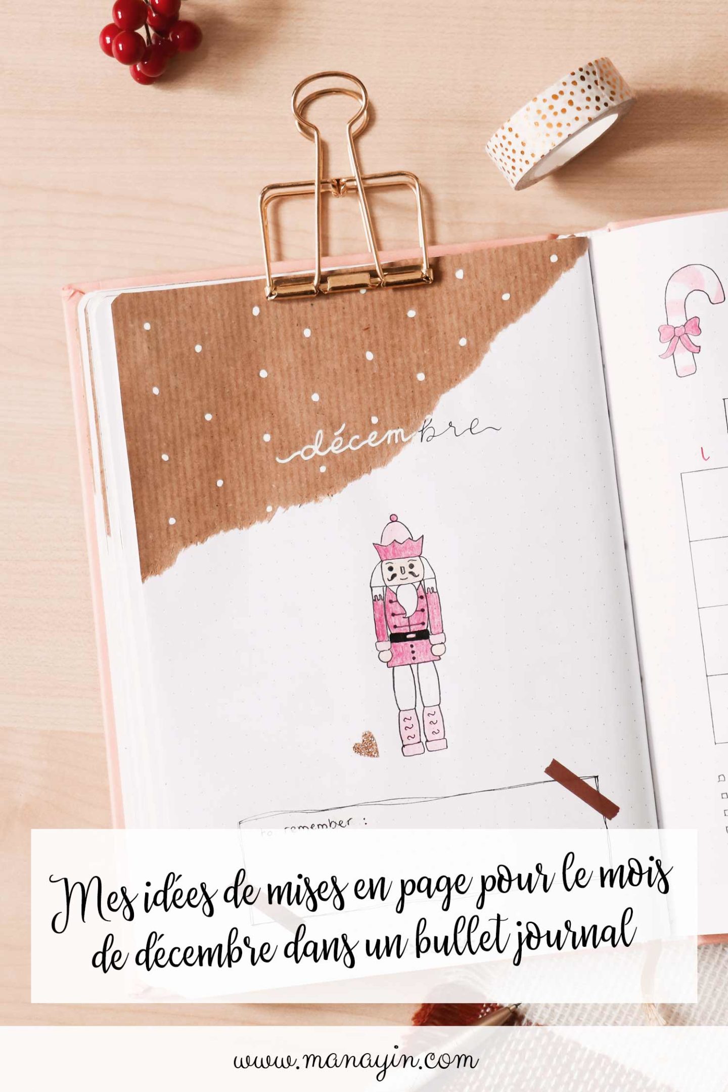 Bullet journal : mon mois de décembre sur un thème de Noël - Manayin