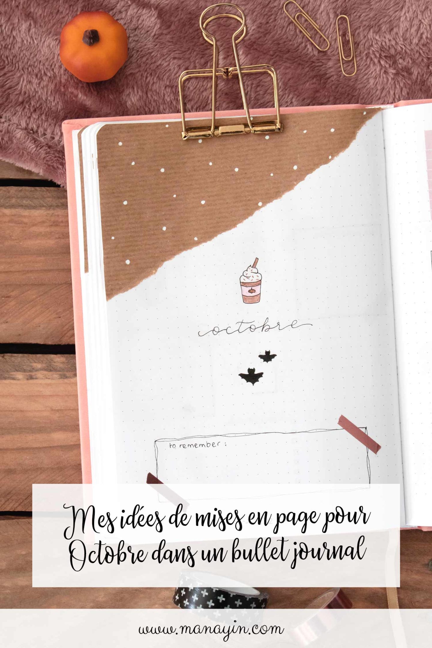 Octobre dans mon bullet journal sur le thème de l’automne - Manayin