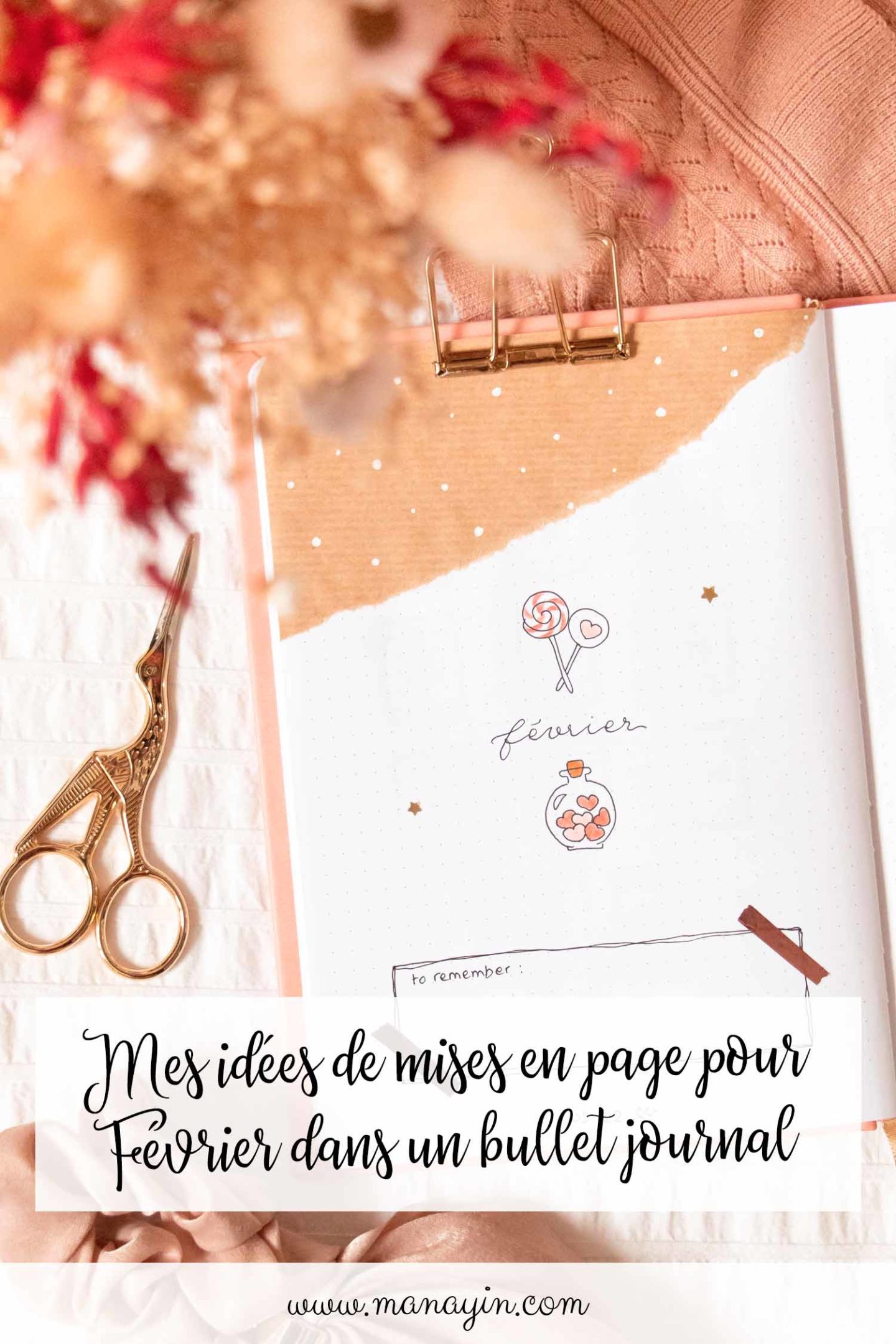 Février dans mon bullet journal sur le thème de la Saint-Valentin - Manayin