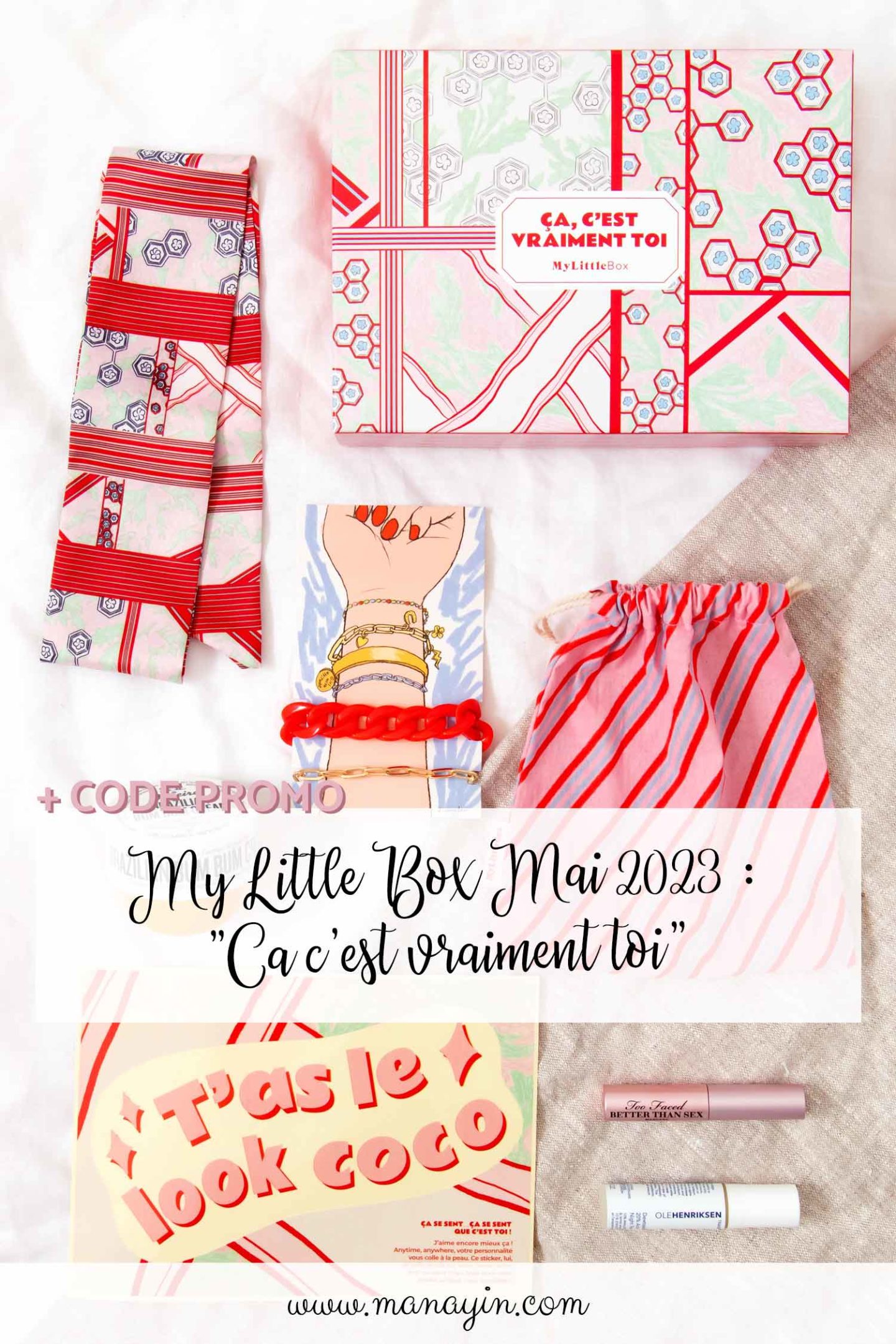 My Little Box Mai 2023 – Ça, c’est vraiment toi – avis + code promo ...